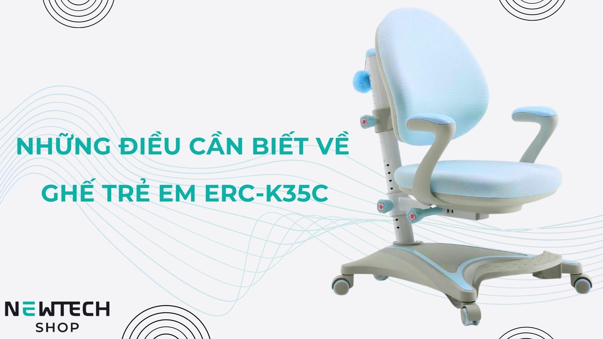 Những điều cần biết về ghế trẻ em ERC-K35C - NewTechShop